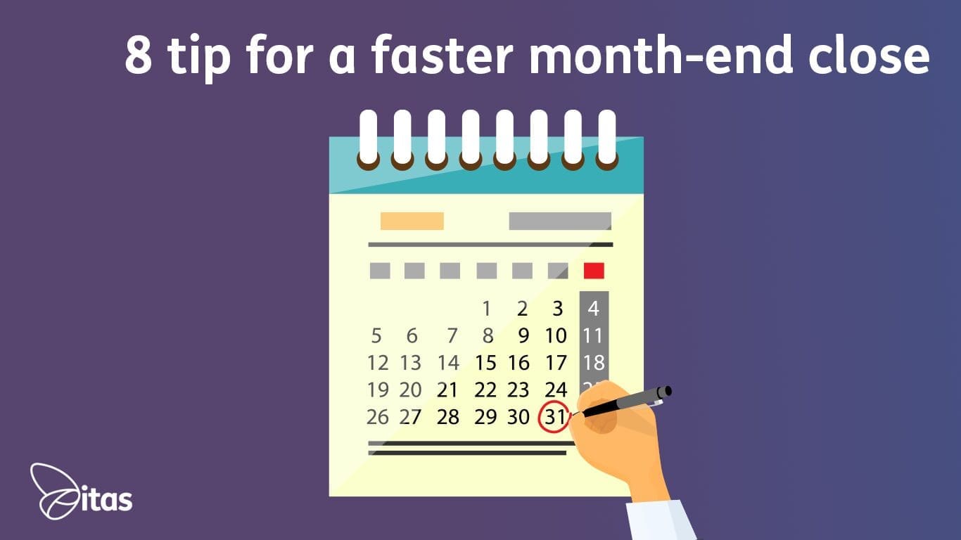 8 tips for a faster month-end close
